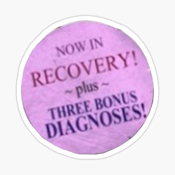 "Now in Recovery!" Sticker for Sale by razmewtin | Redbubble