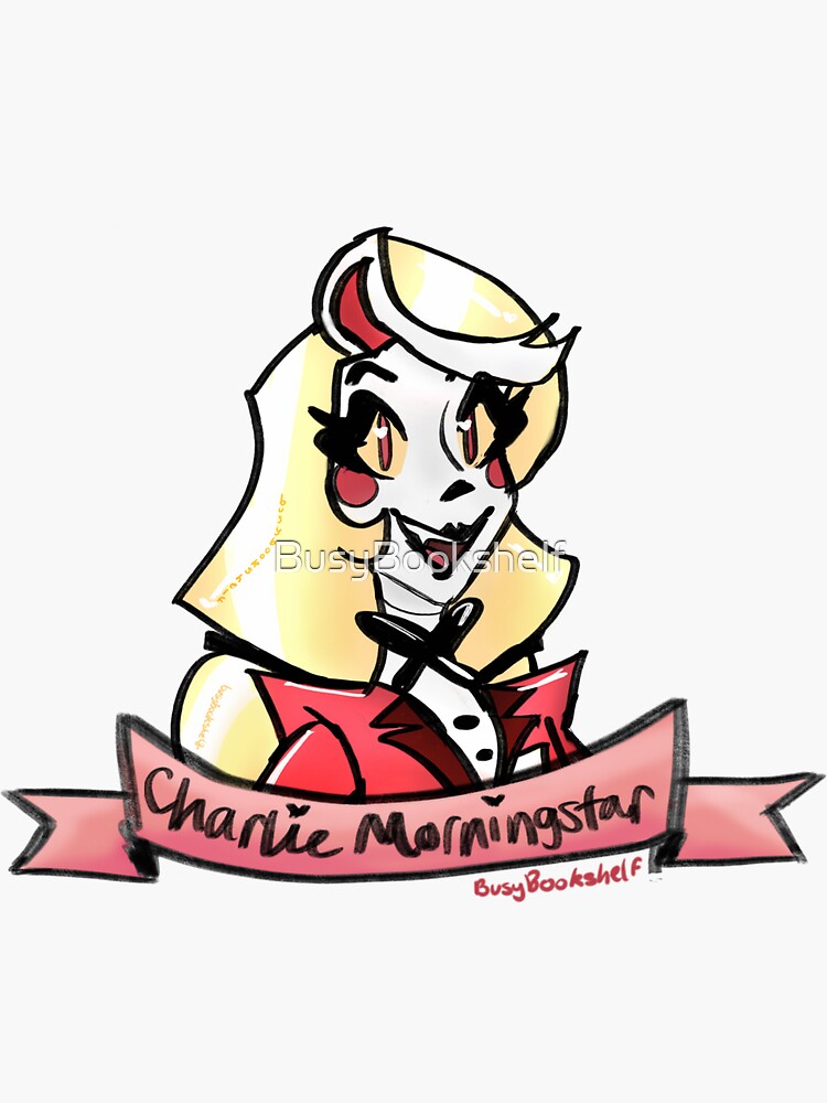"Charlie Morningstar - Hazbin Hotel" Sticker for Sale by BusyBookshelf ...