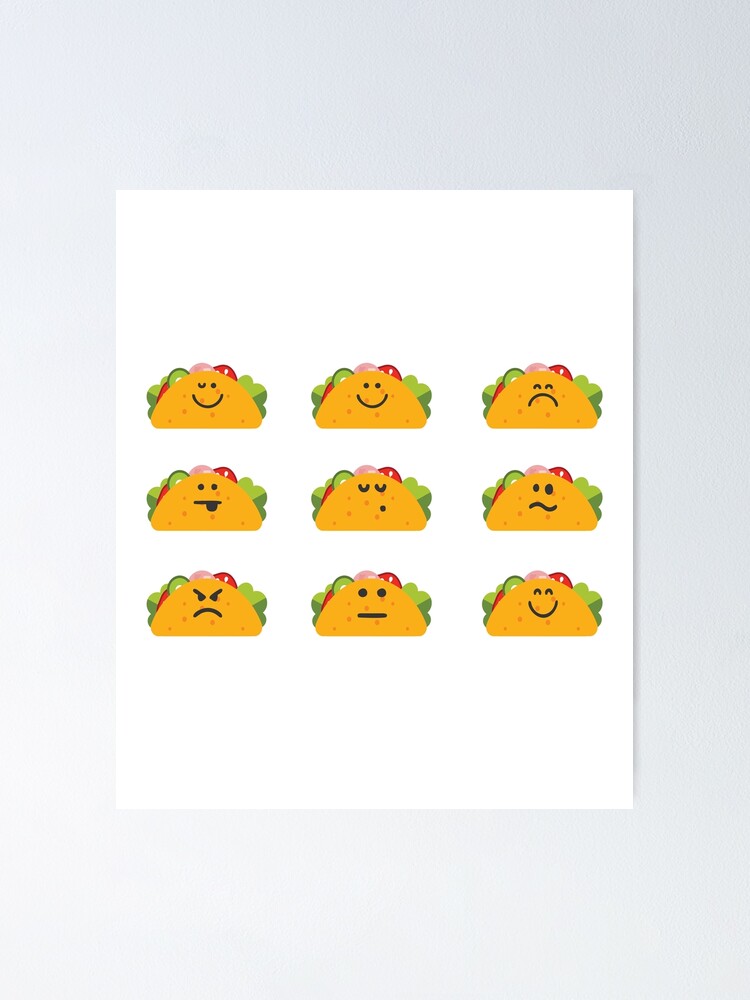 "Funny Tacos Emojis Mexican Food Taco Lover Foodie Tee" Poster for Sale ...