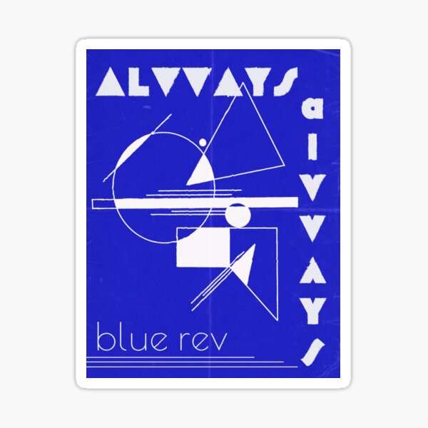 "Alvvays Band Blue Rev album abstract poster" Sticker for Sale by ...