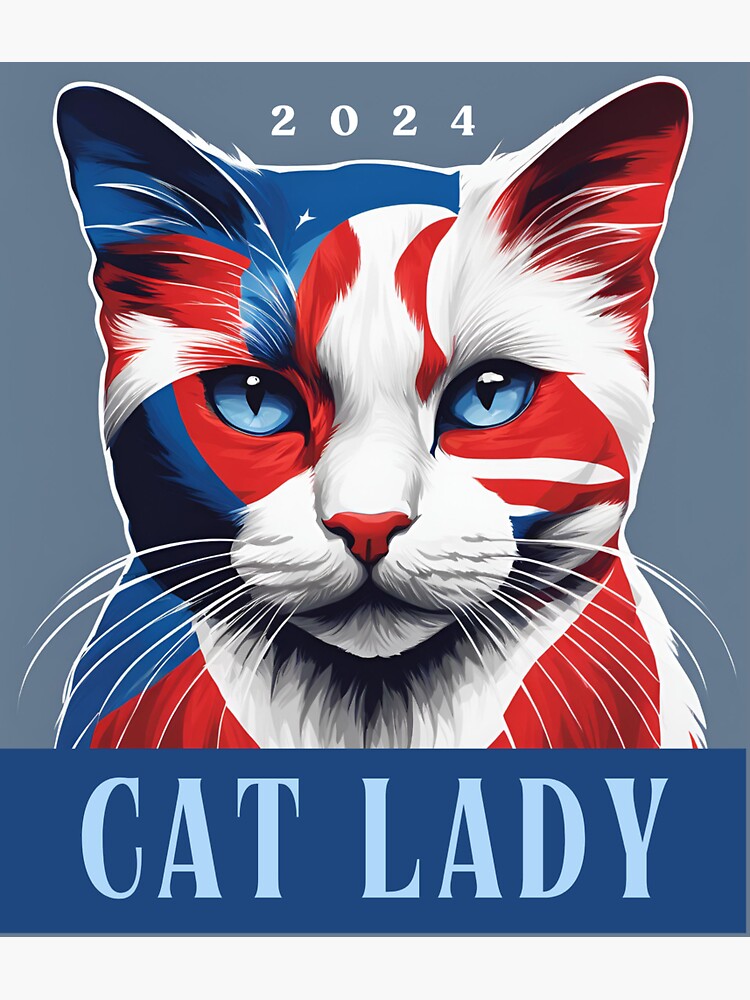 "Cat Lady 2024 Democrat for Kamala Harris President" Sticker for Sale ...