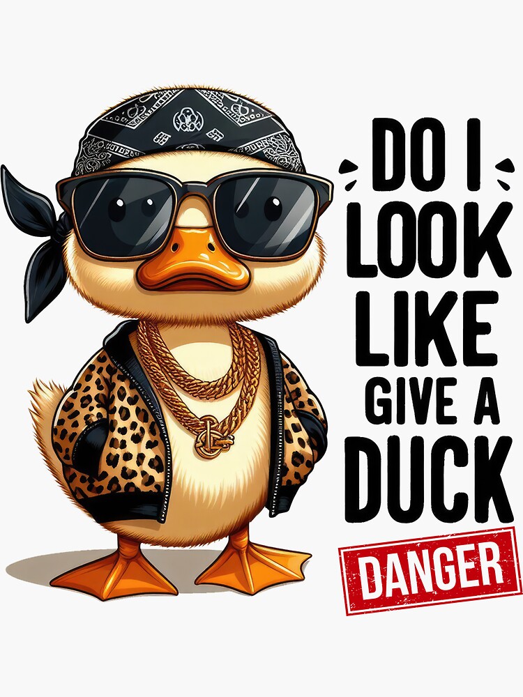 "Boss Duck Vibes: 'Do I Look Like I Give a Duck?' - Funny and Cool Duck ...