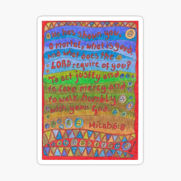 "Micah Quote" Sticker by BeckyFarrell | Redbubble