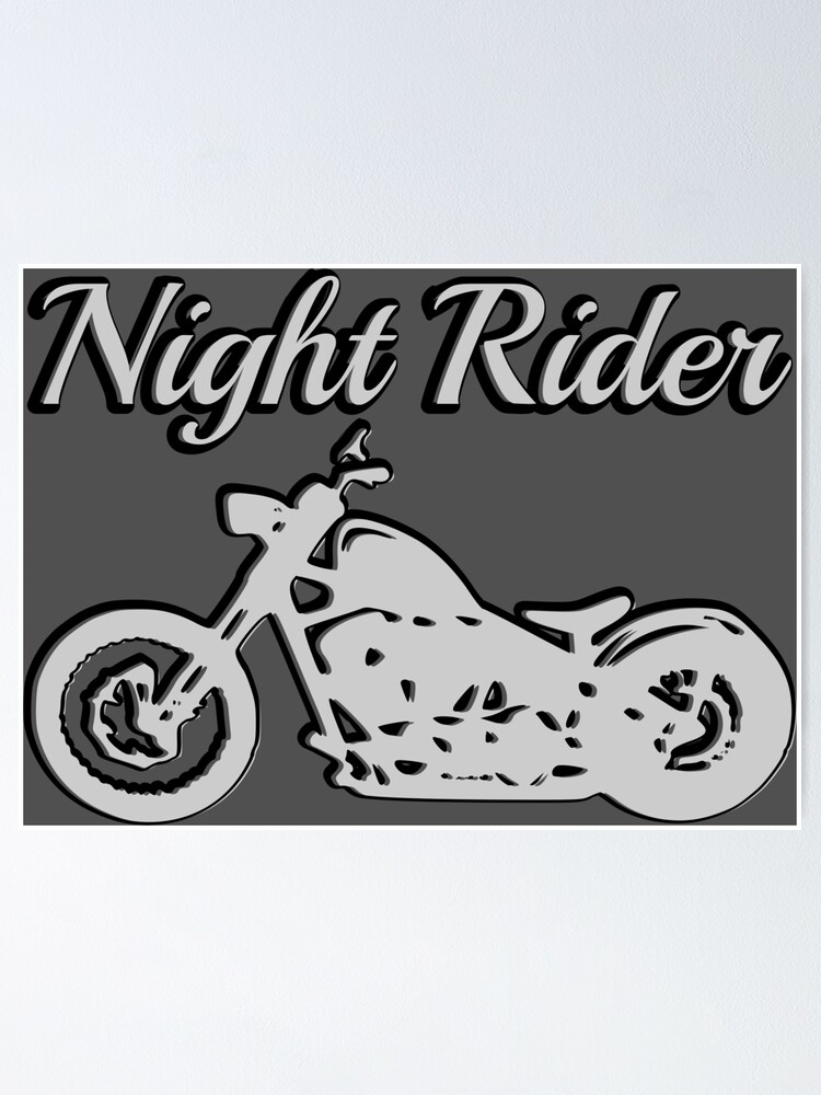 "Night Rider" Poster by Edxgar | Redbubble