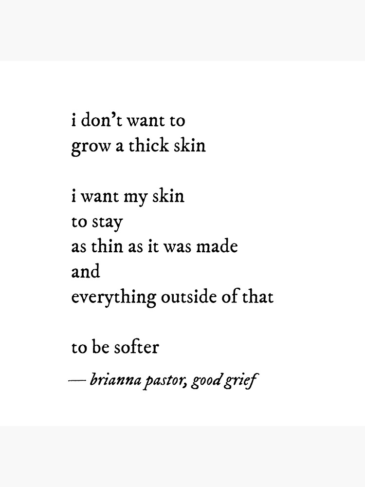 "thick skin poem " Sticker for Sale by briannapastor | Redbubble