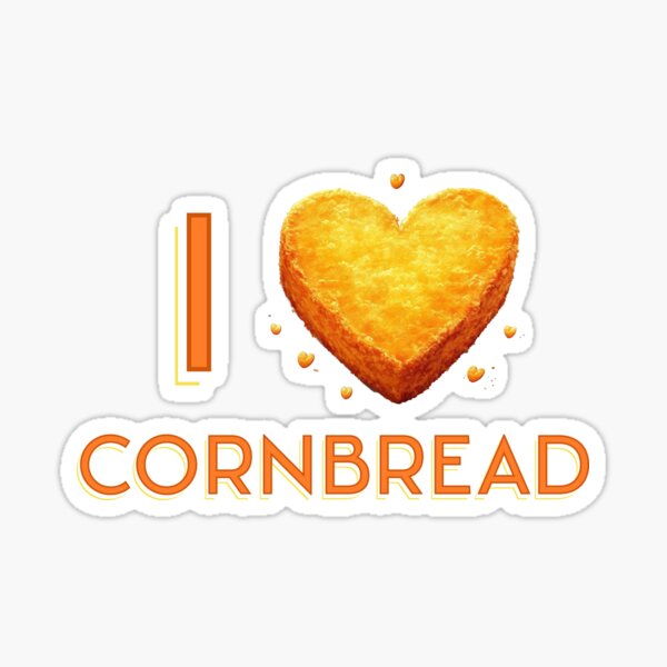 "I Love Cornbread" Sticker for Sale by DigitalToast | Redbubble