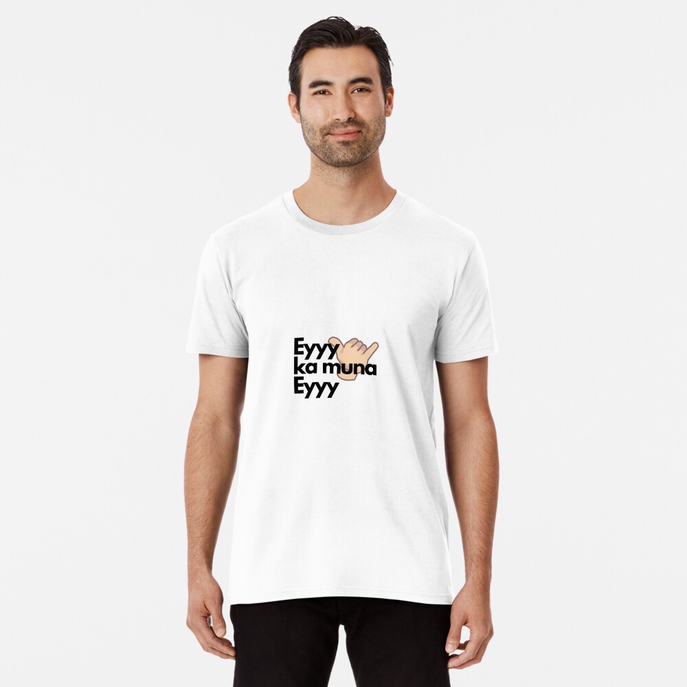 "Eyyy ka muna Eyyy" Sticker for Sale by Aunnelyprints | Redbubble