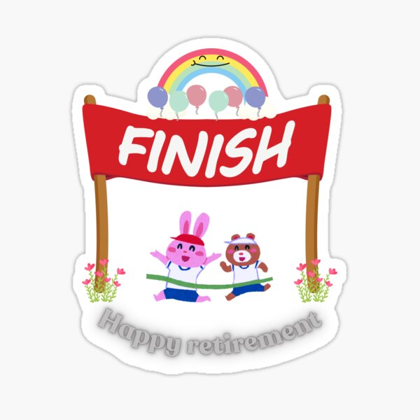 "Happy retirement." Sticker for Sale by Fasai19 | Redbubble