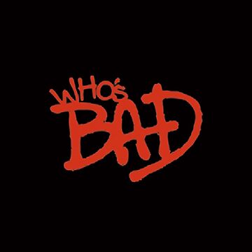 ""Who's Bad" Red on Black Design" Greeting Card for Sale by ...
