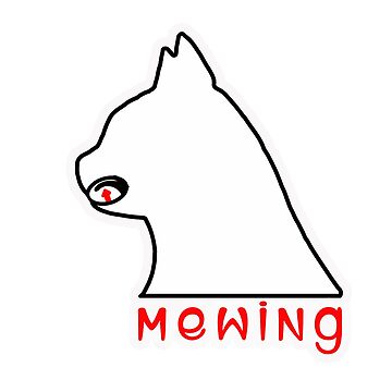 "Gen Alpha Slang Mewing" Sticker for Sale by mmmkei | Redbubble