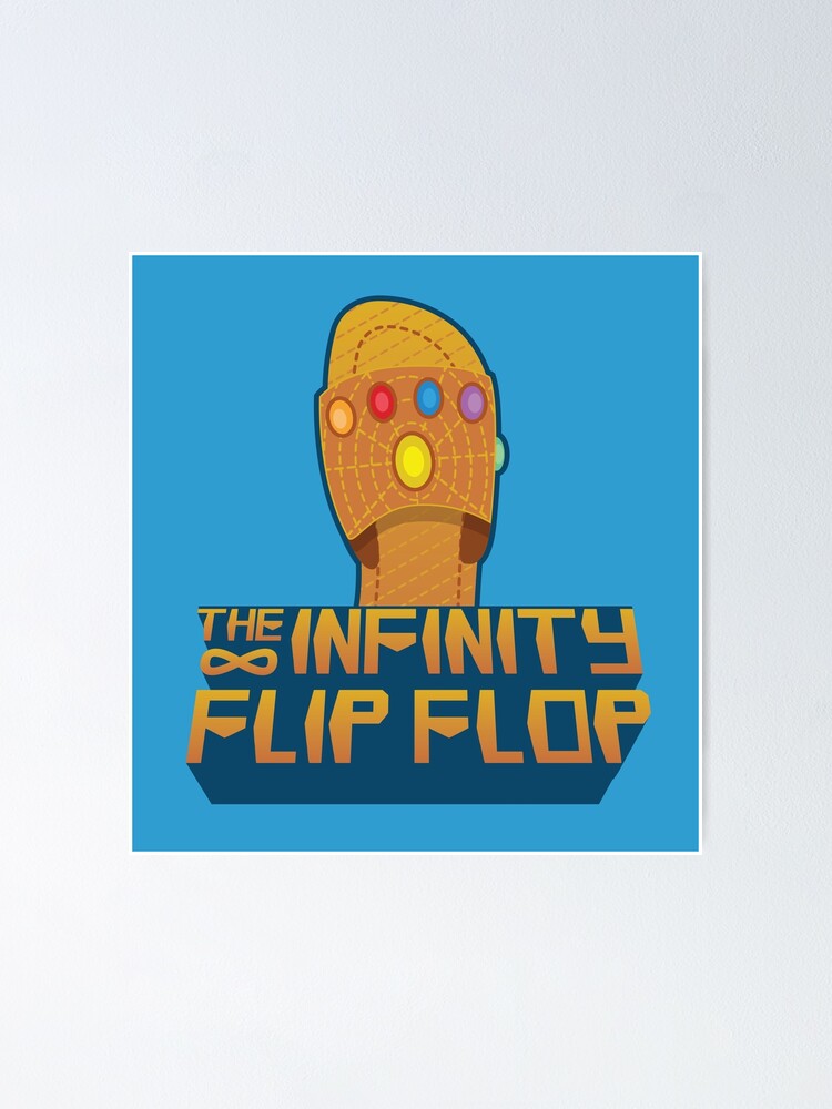 "Infinity Flip Flop / Chancla" Poster by erickglez16 | Redbubble