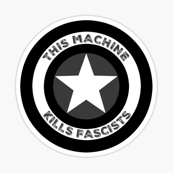 "this machine kills fascists- winter soldier" Sticker for Sale by ...