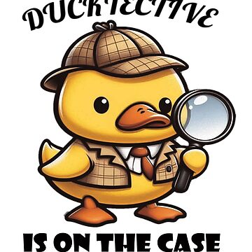 "Yellow Duck Detective My Best Ducktective is on the Case" Sticker for ...