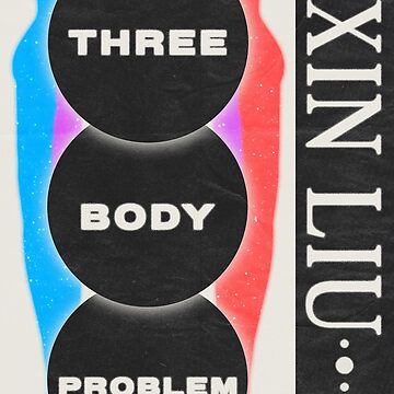 "The Three Body Problem" Sticker for Sale by 55-Design | Redbubble