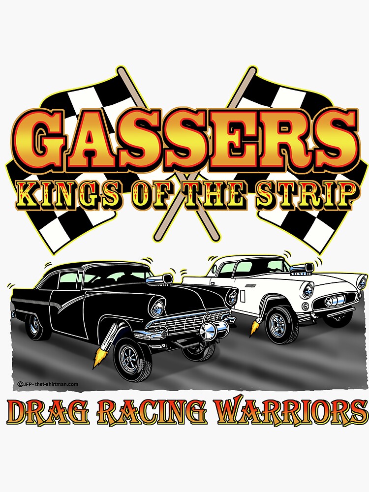 "1956 Nostalgic Gasser Race Cars Drag Strip Kings" Sticker for Sale by ...