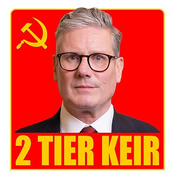 "Two Tier Keir Starmer" Sticker for Sale by dopamind | Redbubble