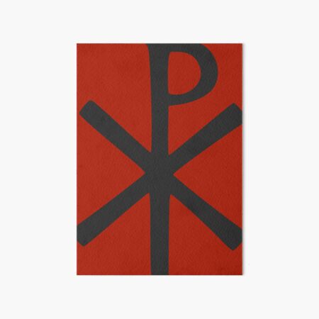 "Roman Chi Rho Chrismon Labarum Byzantine Empire" Art Board Print for ...
