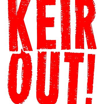 "Keir Starmer Out Two Tier Keir" Sticker for Sale by dopamind | Redbubble