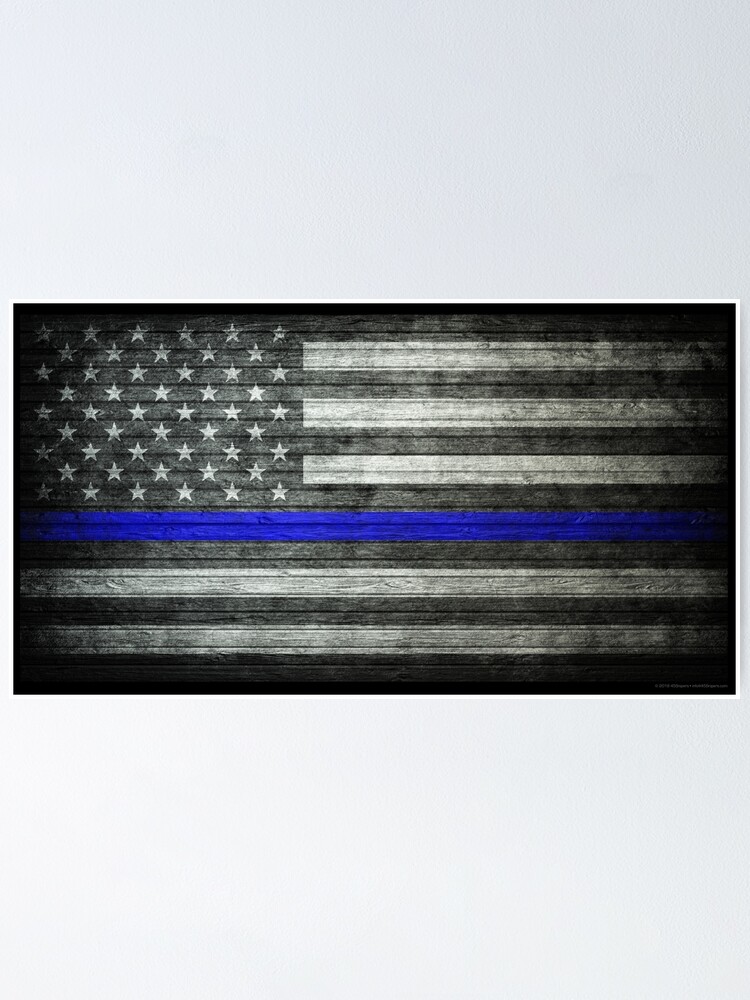 "The Thin Blue Line" Poster for Sale by 45Snipers | Redbubble