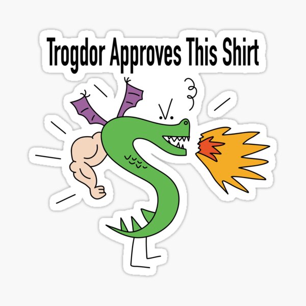 Trogdor Merch & Gifts for Sale | Redbubble