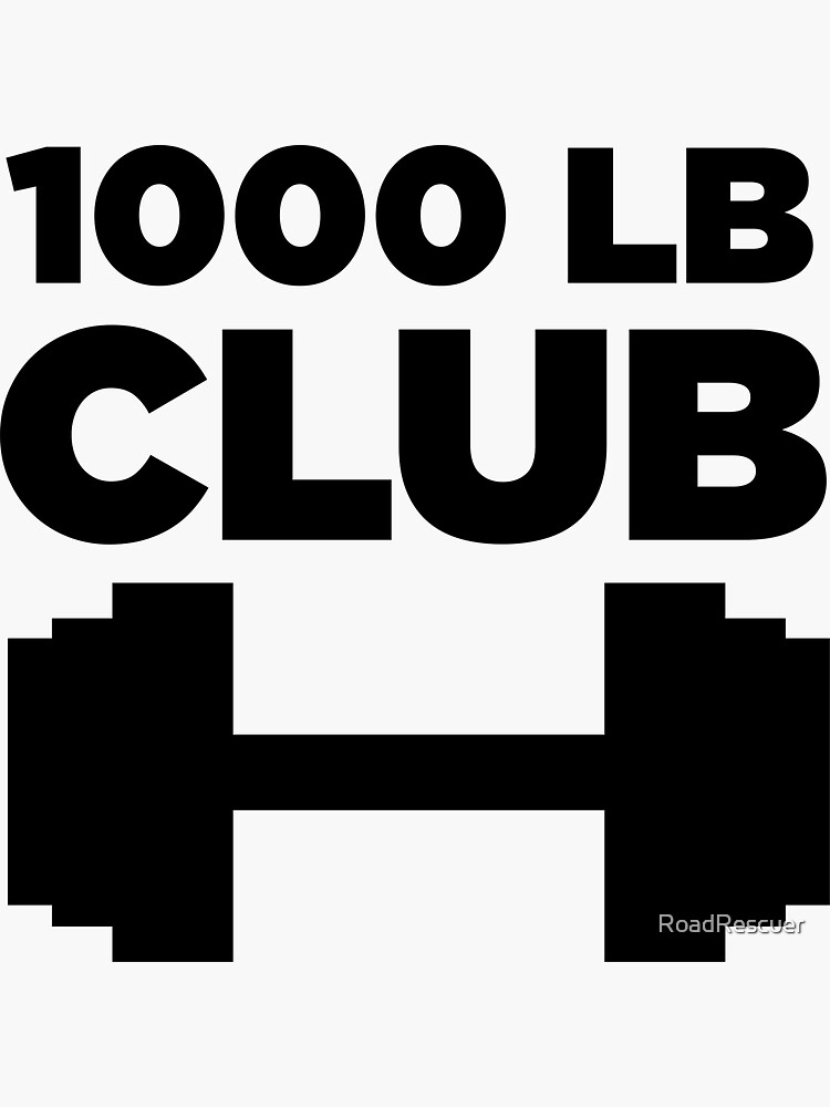 "Lifting Club 1000 Lb Pound | Fitness Gym Exercise" Sticker by ...