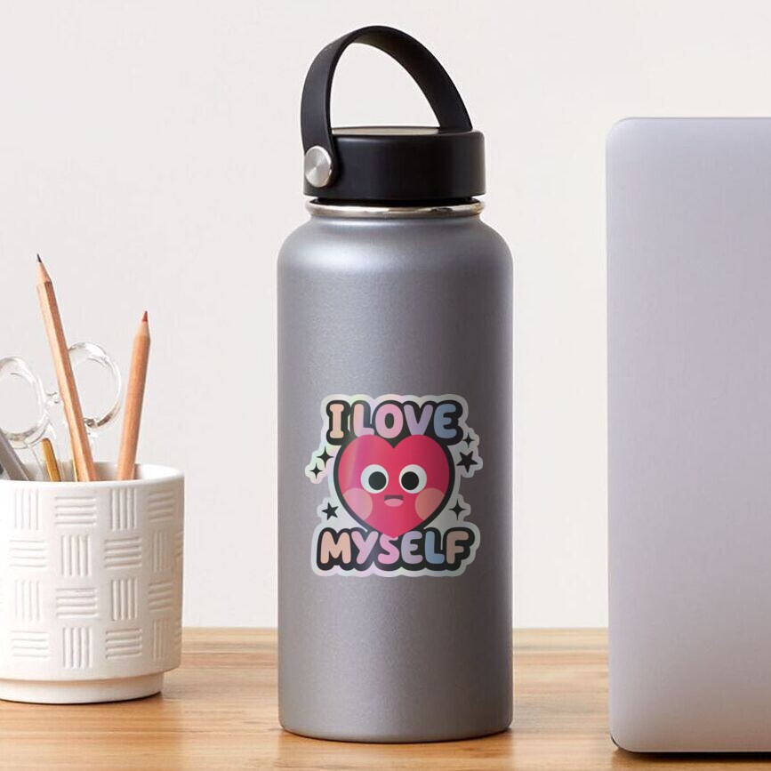 "Love Myself" Sticker for Sale by SkullcatDsign | Redbubble