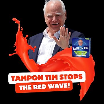 "Tampon Tim stops the red wave " Sticker for Sale by Cyrensea | Redbubble