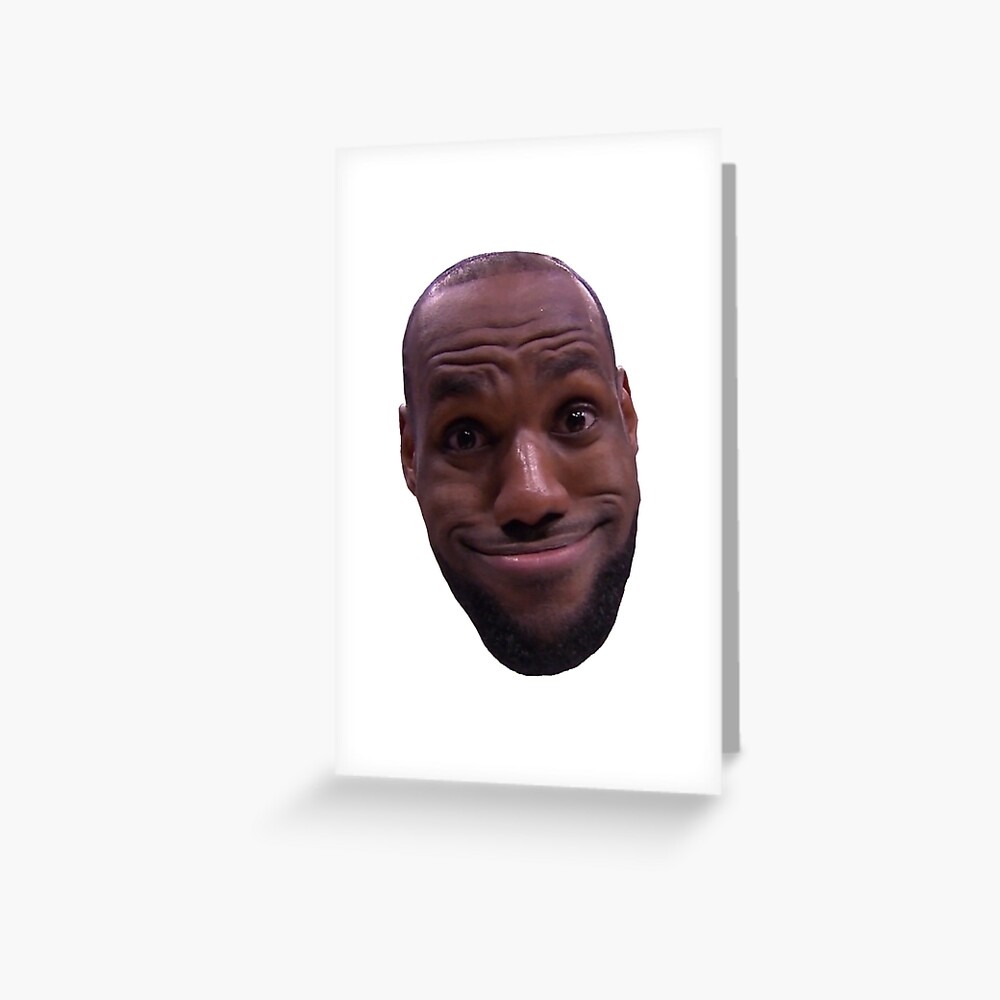"Lebron James Goofy Face" Greeting Card for Sale by nickcosky | Redbubble