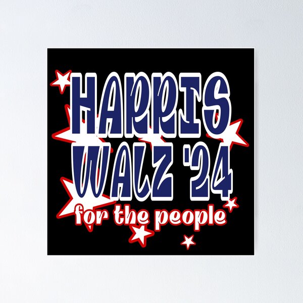 "Harris Walz Campaign 2024" Poster for Sale by MossyMaine | Redbubble