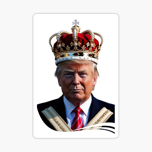 "Trump Wearing a Crown with Authority" Sticker for Sale by PrintFusionM ...