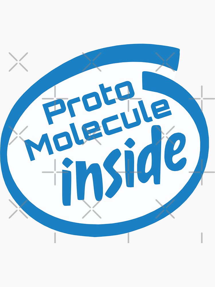 Sticker for Sale avec l'œuvre « Protomolecule Inside pour tous les fans ...