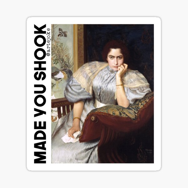 "Made you shook" Sticker for Sale by artejoke | Redbubble