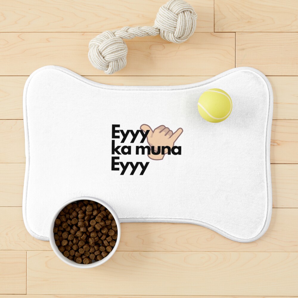 "Eyyy ka muna Eyyy" Sticker for Sale by Aunnelyprints | Redbubble
