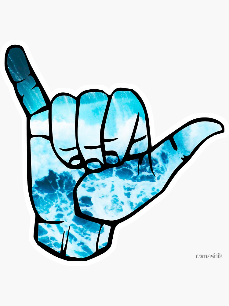 "Shaka Loose Hand Sign" Sticker by romashik | Redbubble
