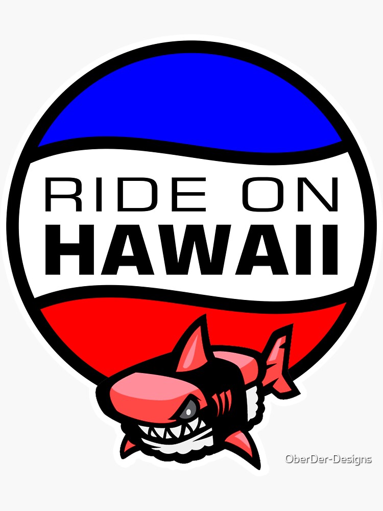 "Shark Musubi - Ride On Hawaii" Sticker for Sale by OberDer-Designs ...