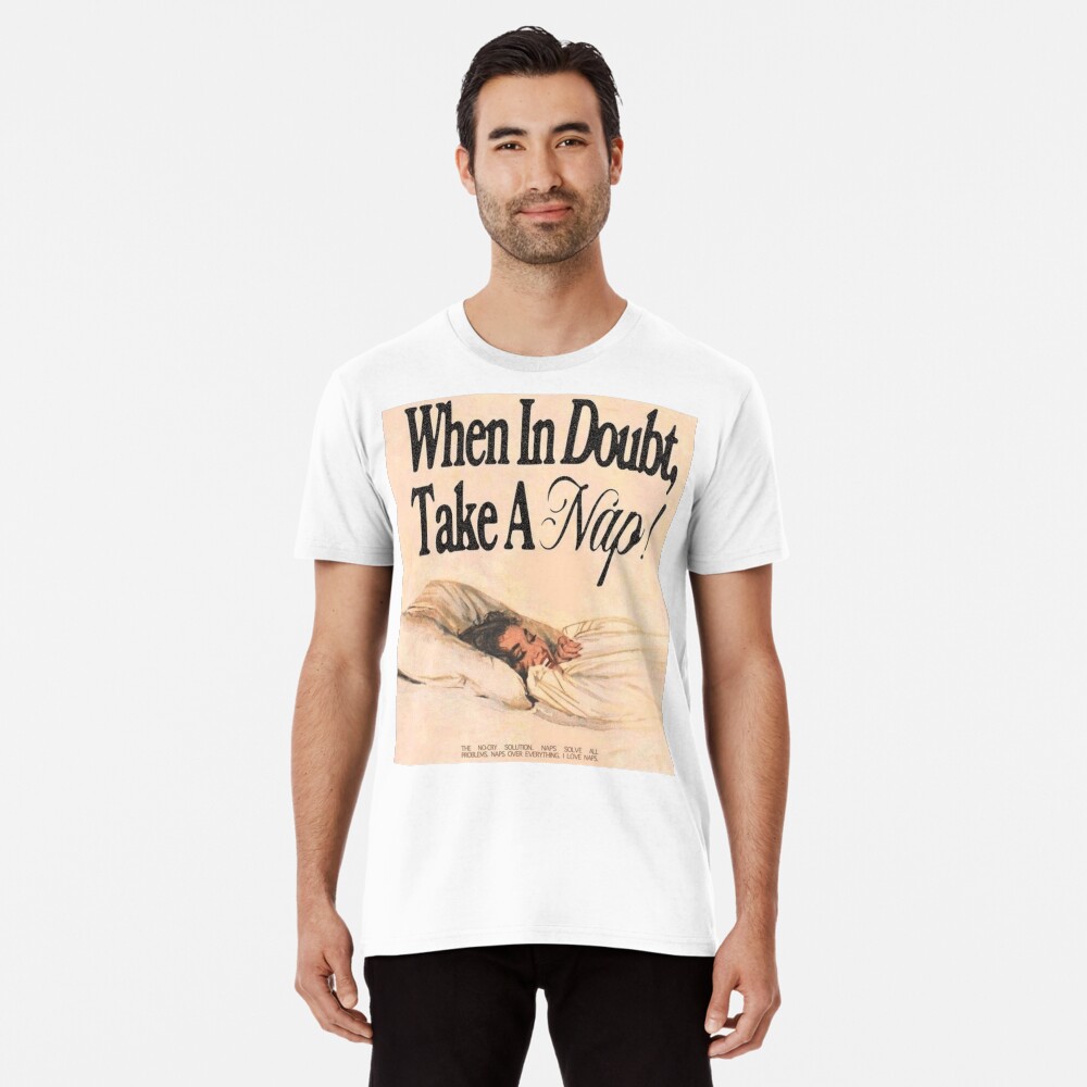 "When In Doubt Take A Nap!" Poster for Sale by Venusnlove | Redbubble