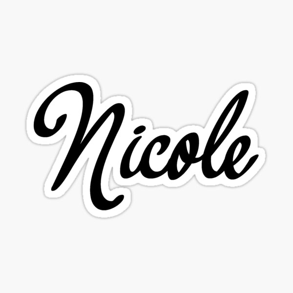"Nicole" Sticker for Sale by Shalomjoy | Redbubble