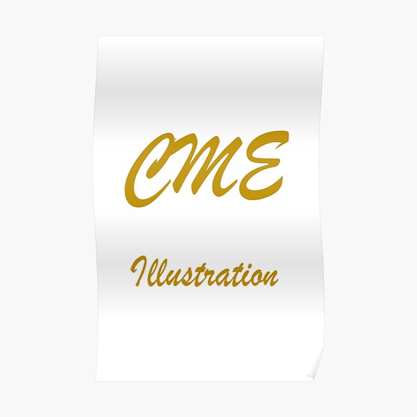 "CME Illustration Logo" Poster for Sale by CMEillustration | Redbubble