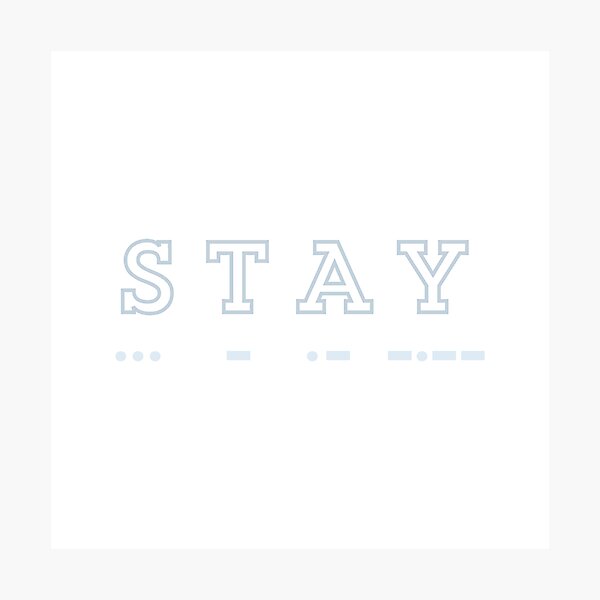 "Interstellar Light Blue Stay Text Morse Code with Space Background ...