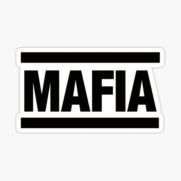 "Mafia " Sticker for Sale by kscustomdesigns | Redbubble