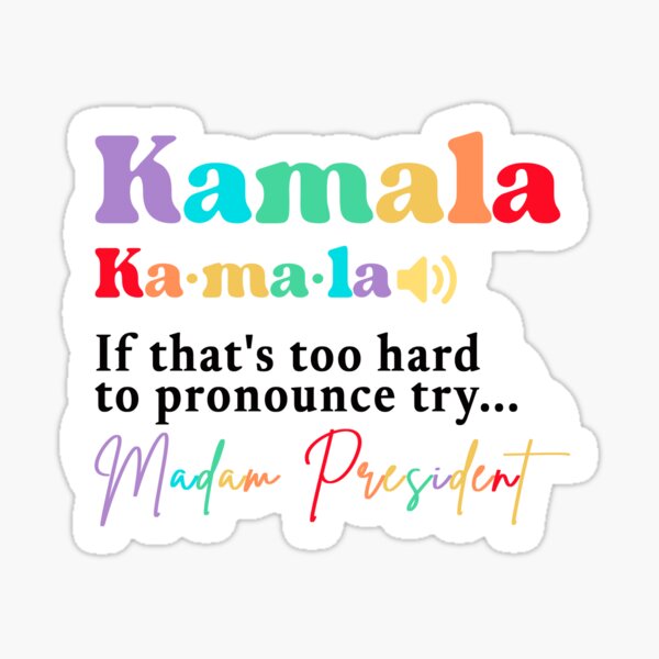 "Madam President - Kamala Harris Definition" Sticker for Sale by ...