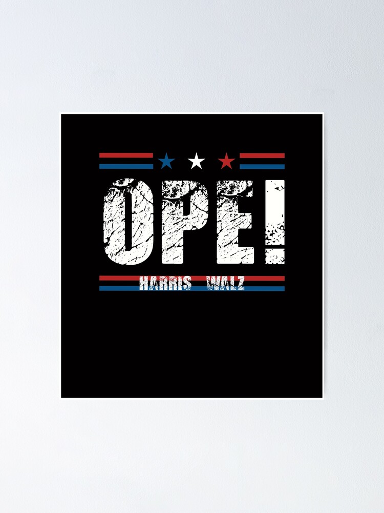 "Ope Walz Tim Walz Harris Walz 2024" Poster for Sale by AxelBrook ...