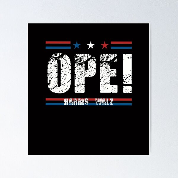 "Ope Walz Tim Walz Harris Walz 2024" Poster for Sale by AxelBrook ...