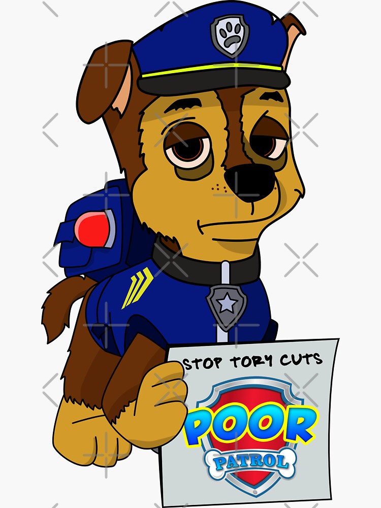 "POOR PAW PATROL - STOP TORY CUTS, PROTEST T-SHIRT, POLICE CUTS ...