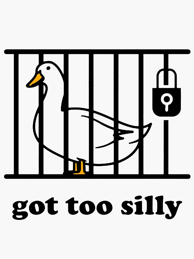 "GOT TOO SILLY" Sticker for Sale by Buntrockstore | Redbubble