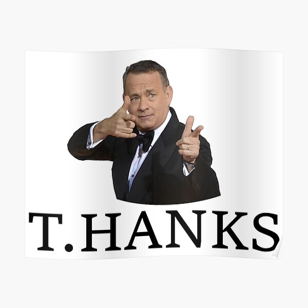 Tom Hanks Posters | Redbubble