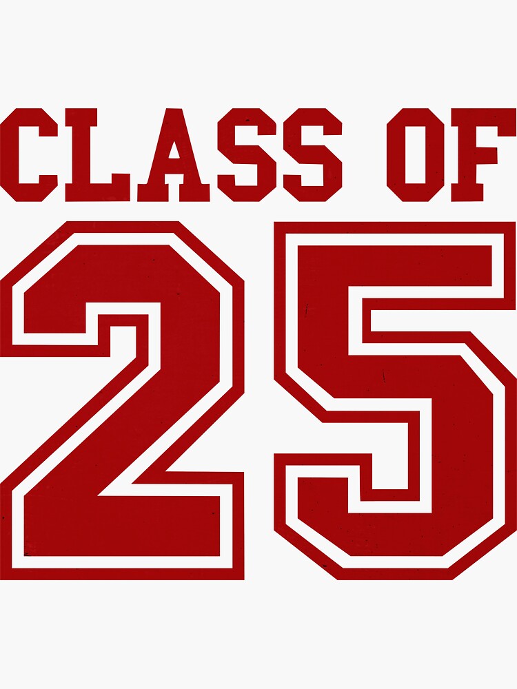 "Senior Class of 2025 athletic lettering in bold red" Sticker for Sale ...