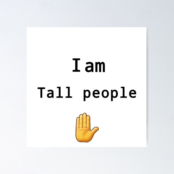 Tall People Memes