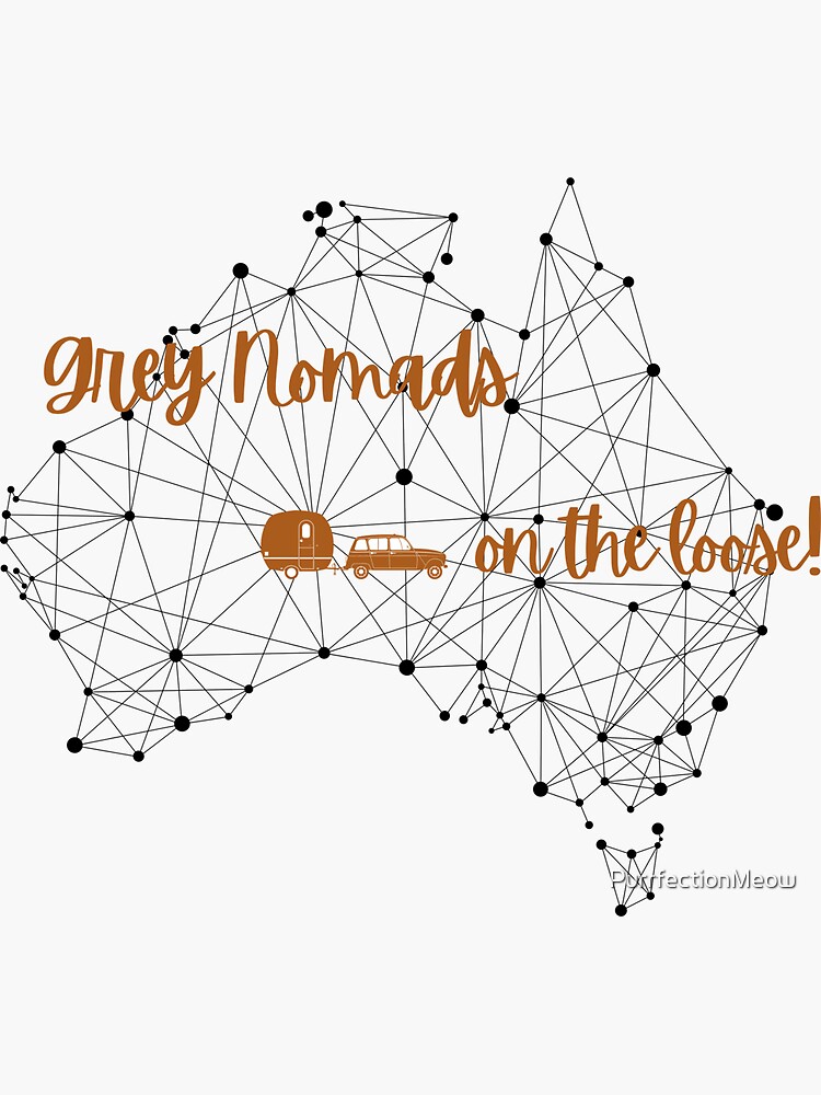 "Grey Nomads Map of Australia" Sticker for Sale by PurrfectionMeow ...