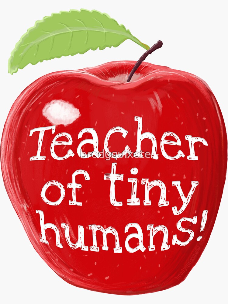 "Teacher Of Tiny Humans Shiny Apple" Sticker for Sale by brodyquixote ...